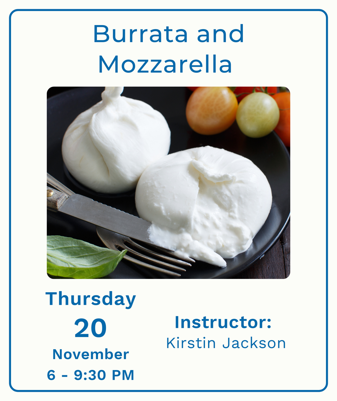 Mozzarella & Burrata by Hand – 18 Reasons